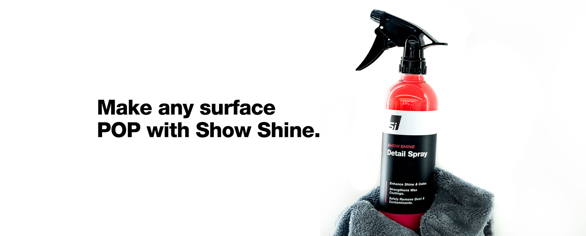 Show Shine Detail Spray – Superior Image Car Care